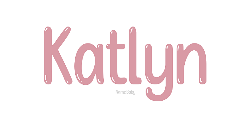 Katlyn - Name Meaning and Popularity