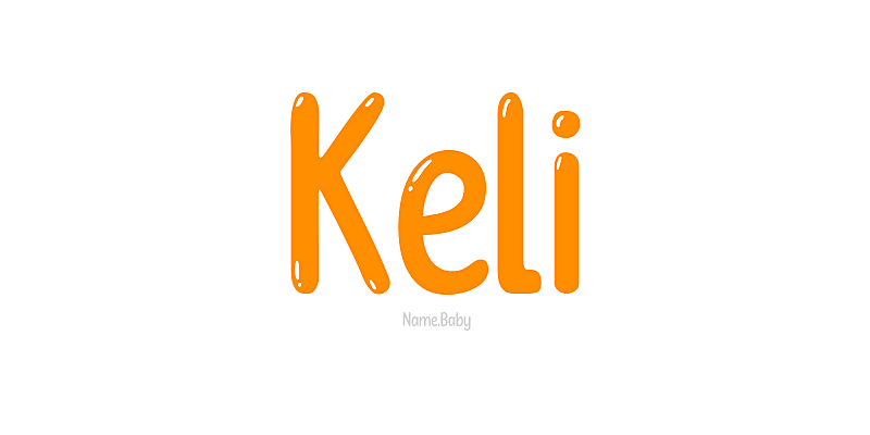 Keli - Name Meaning and Popularity