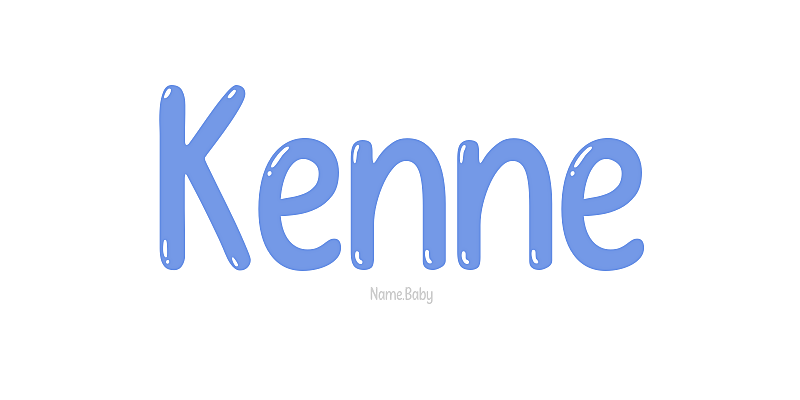 Kenne - Name Meaning and Popularity