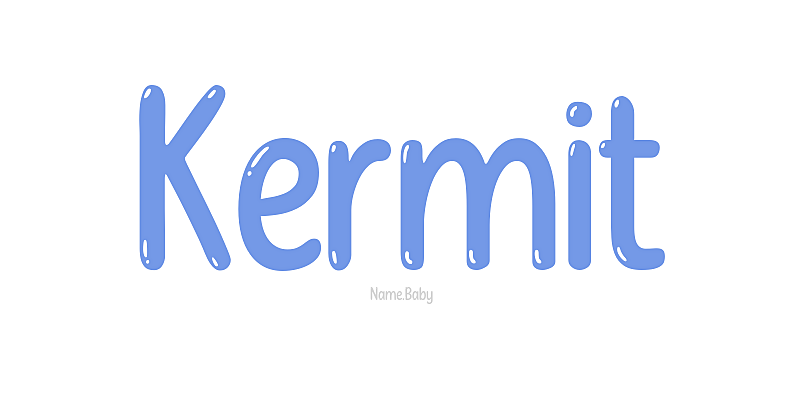 Kermit - Name Meaning and Popularity