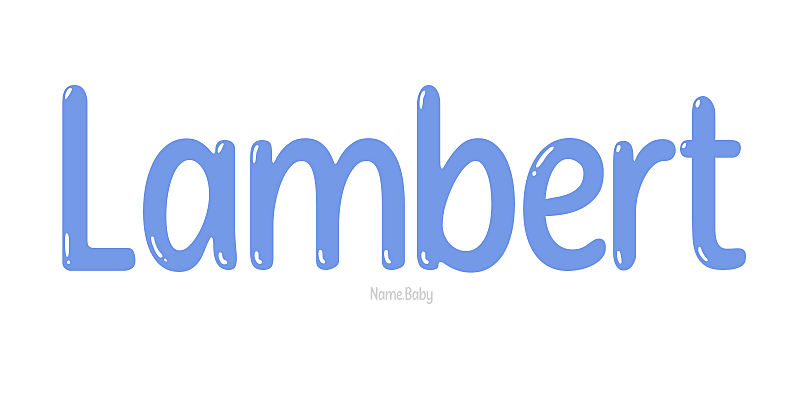 Lambert - Name Meaning and Popularity