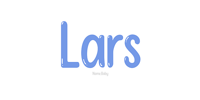 Lars - Name Meaning and Popularity