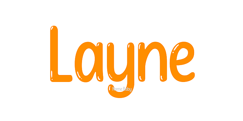 Layne - Name Meaning and Popularity