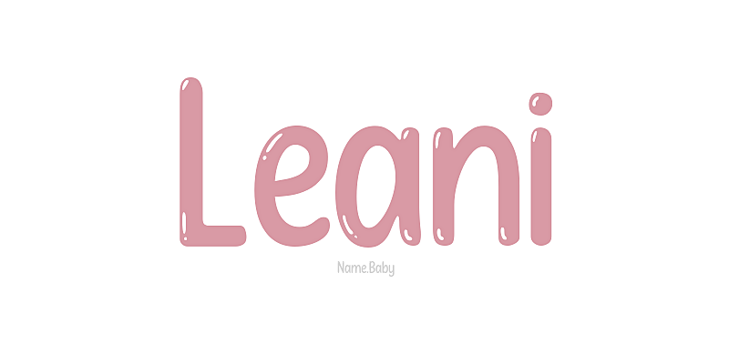 Leani - Name Meaning and Popularity