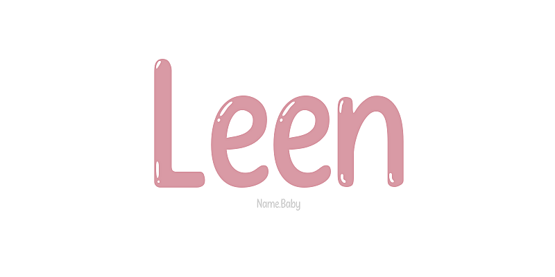 Leen - Name Meaning and Popularity