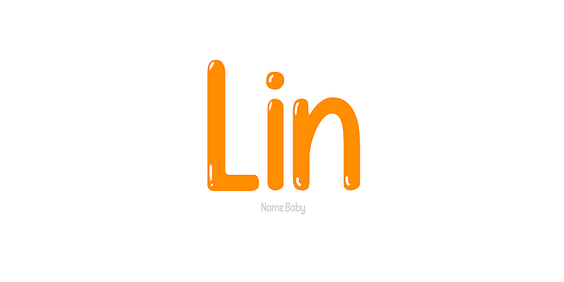 Lin - Name Meaning and Popularity