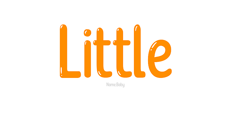 Little - Name Meaning and Popularity