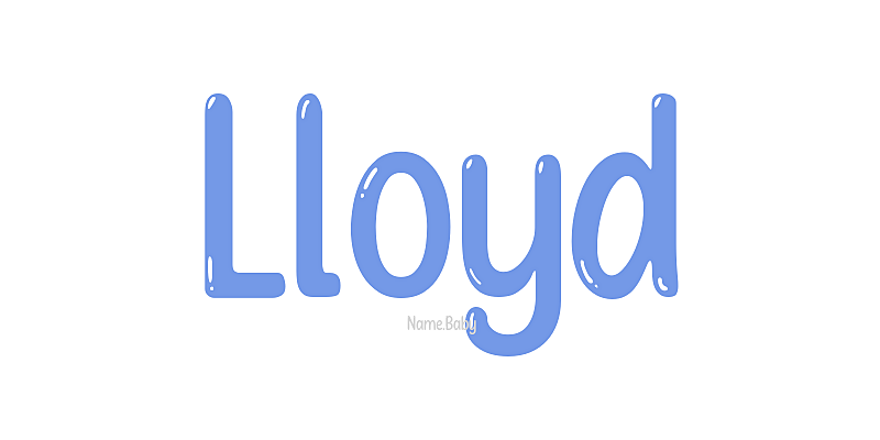 Lloyd - Name Meaning and Popularity