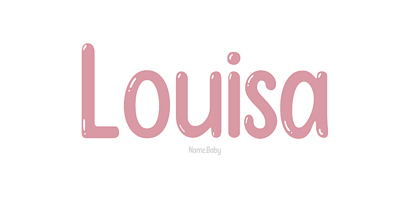 Louisa - Name Meaning and Popularity