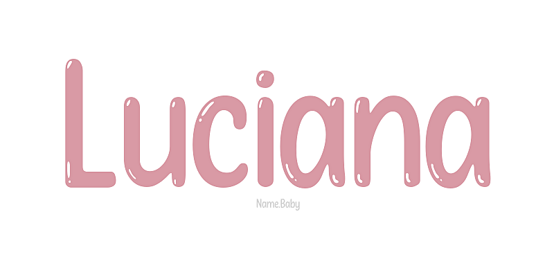 Luciana - Name Meaning and Popularity
