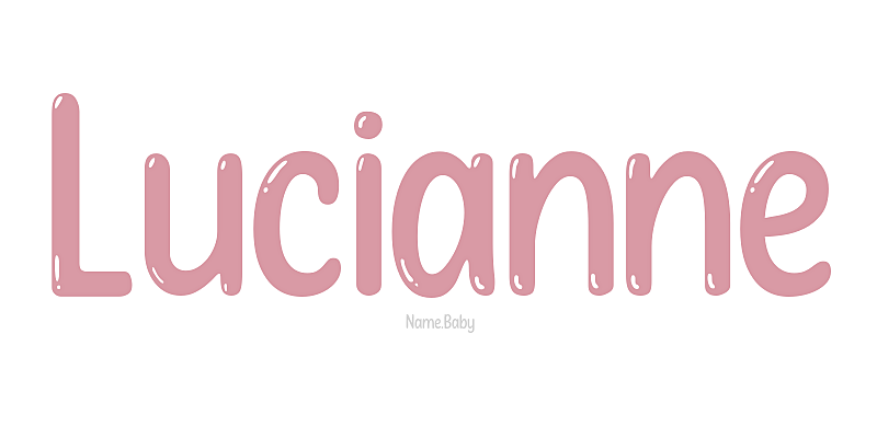Lucianne - Name Meaning and Popularity