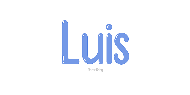 Luis - Name Meaning and Popularity