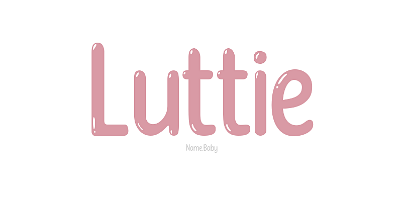 Luttie - Name Meaning and Popularity