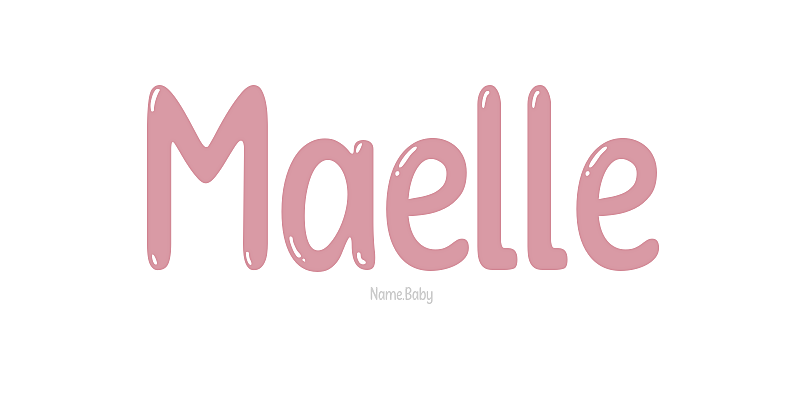 Maelle - Name Meaning and Popularity
