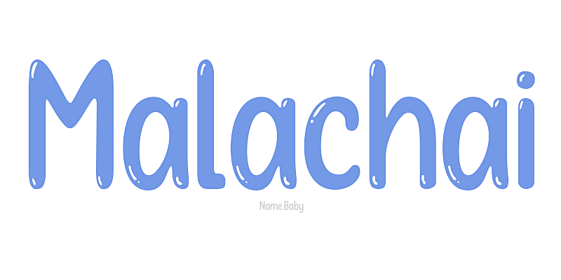 Malachai - Name Meaning and Popularity