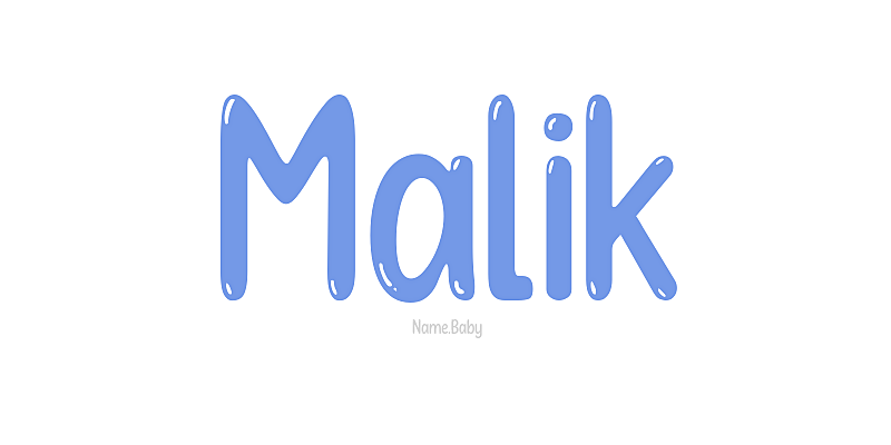 Malik - Name Meaning and Popularity
