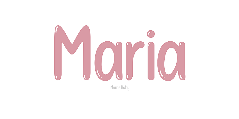 Maria - Name Meaning and Popularity