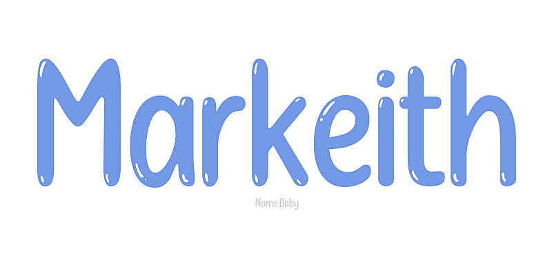 Markeith - Name Meaning and Popularity