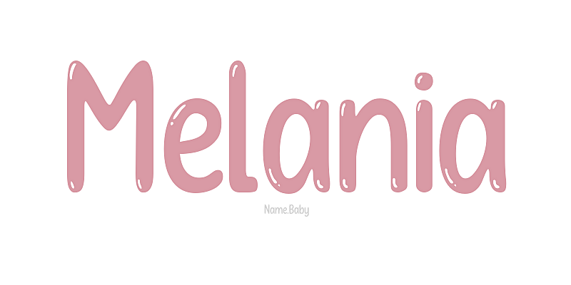 Melania - Name Meaning and Popularity