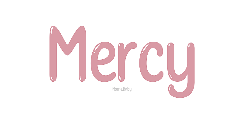 Mercy - Name Meaning and Popularity