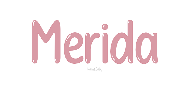 Merida - Name Meaning and Popularity