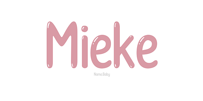 Mieke - Name Meaning and Popularity