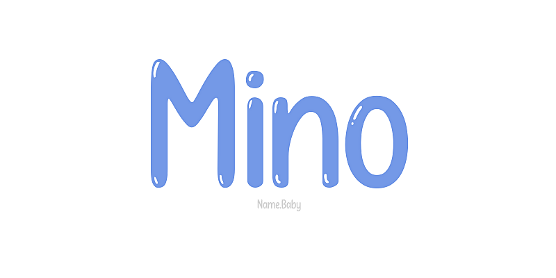 Mino - Name Meaning and Popularity