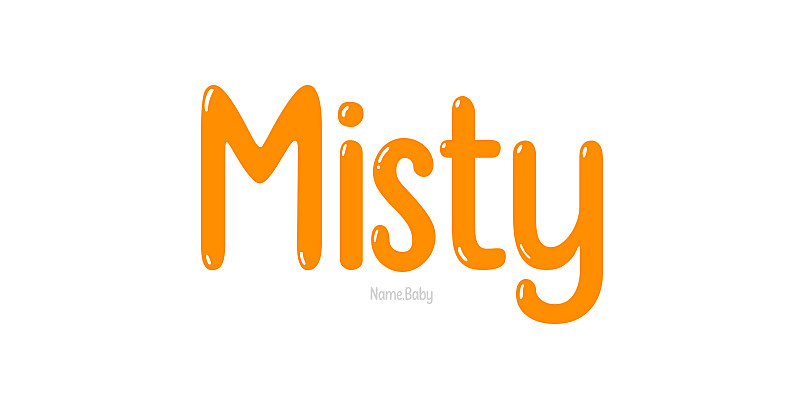 Misty - Name Meaning and Popularity
