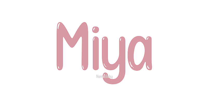 Miya - Name Meaning and Popularity