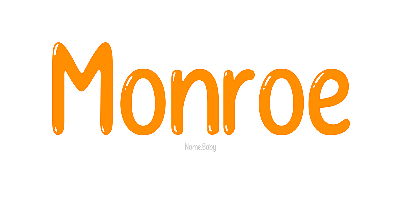 Monroe - Name Meaning and Popularity