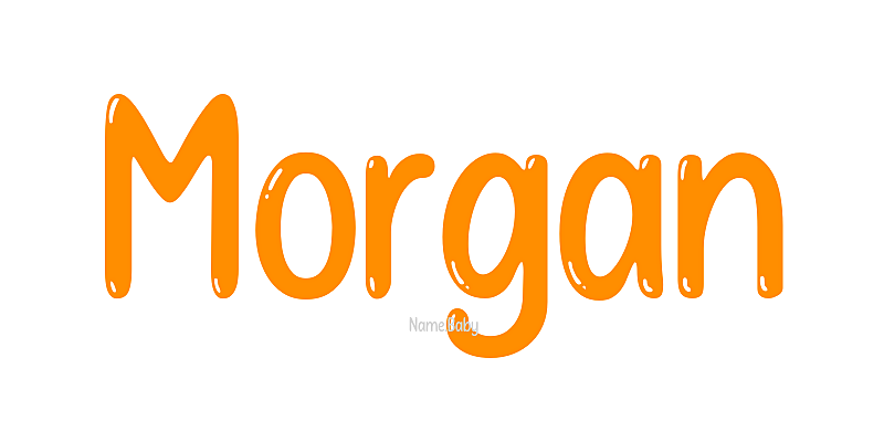 Morgan - Name Meaning and Popularity