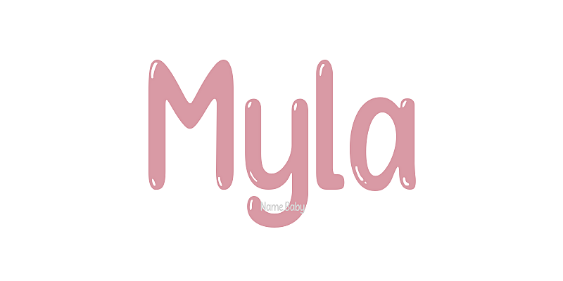 Myla - Name Meaning and Popularity