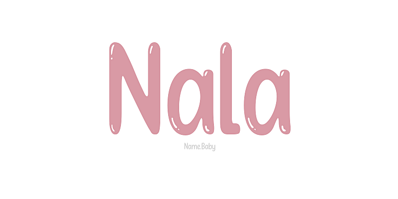 Nala - Name Meaning and Popularity