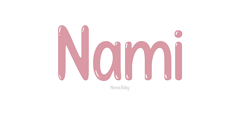 Nami - Name Meaning and Popularity