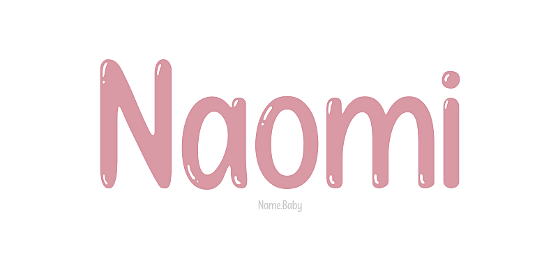 Naomi - Name Meaning and Popularity