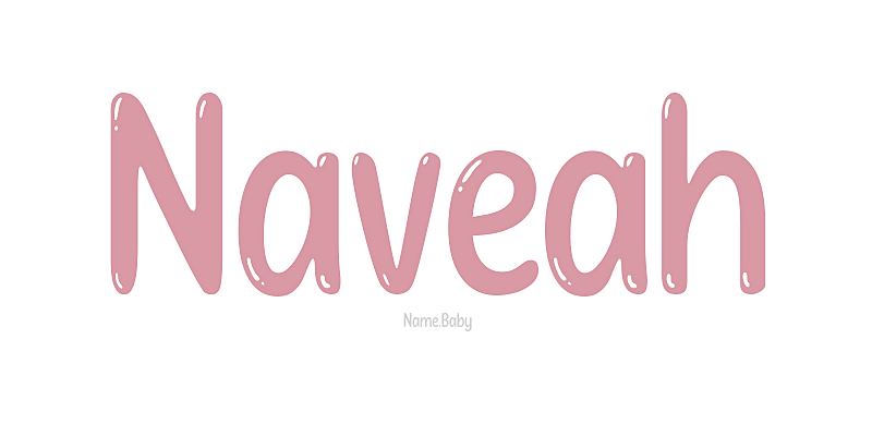 Naveah - Name Meaning and Popularity