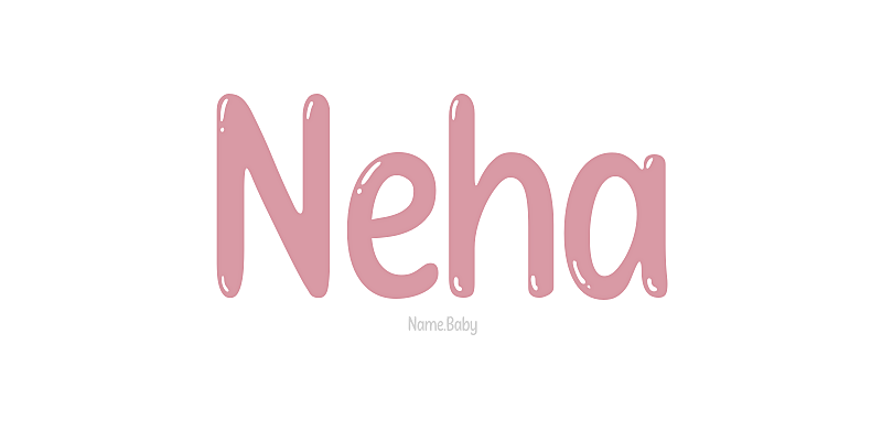 Neha - Name Meaning and Popularity