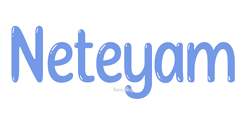 Neteyam - Name Meaning and Popularity