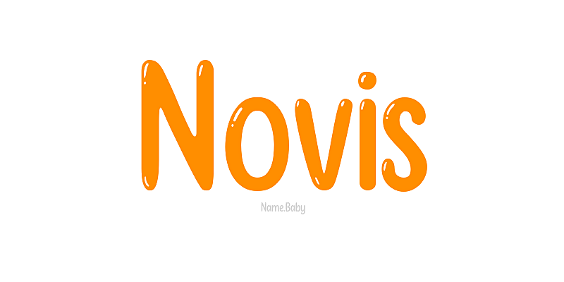 Novis - Name Meaning and Popularity