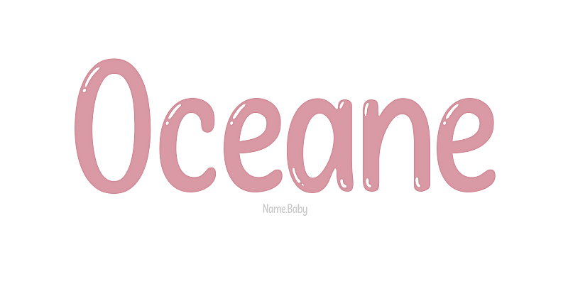 Oceane - Name Meaning and Popularity