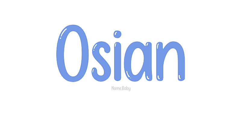 Osian - Name Meaning and Popularity