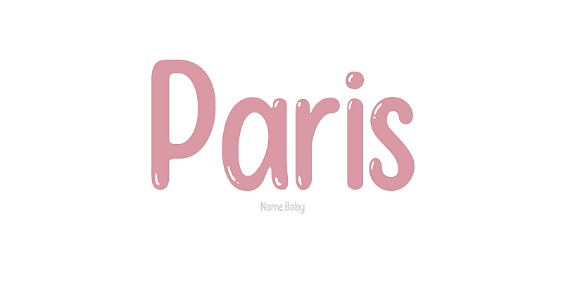Paris - Name Meaning and Popularity