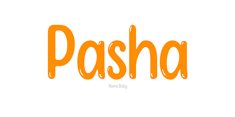 Pasha - Name Meaning and Popularity