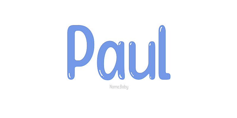 Paul - Name Meaning and Popularity