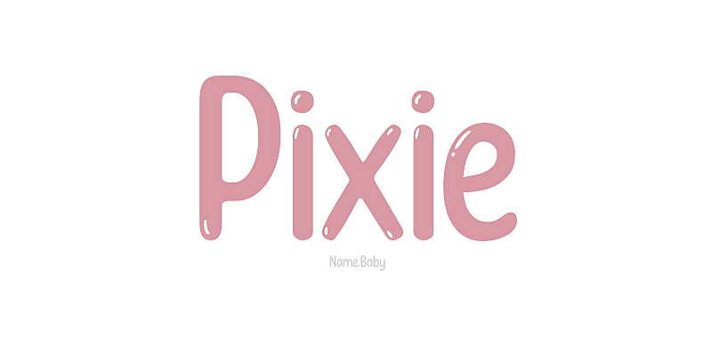 Pixie - Name Meaning and Popularity