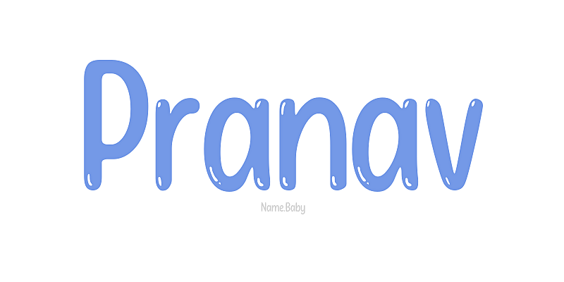 Pranav - Name Meaning and Popularity