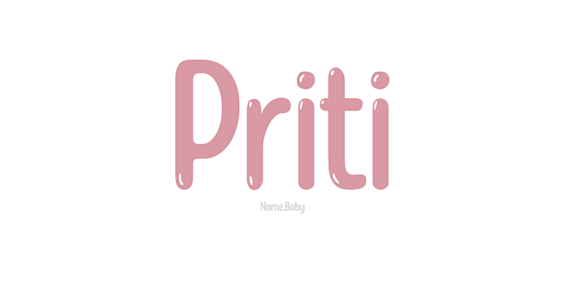 Priti - Name Meaning and Popularity
