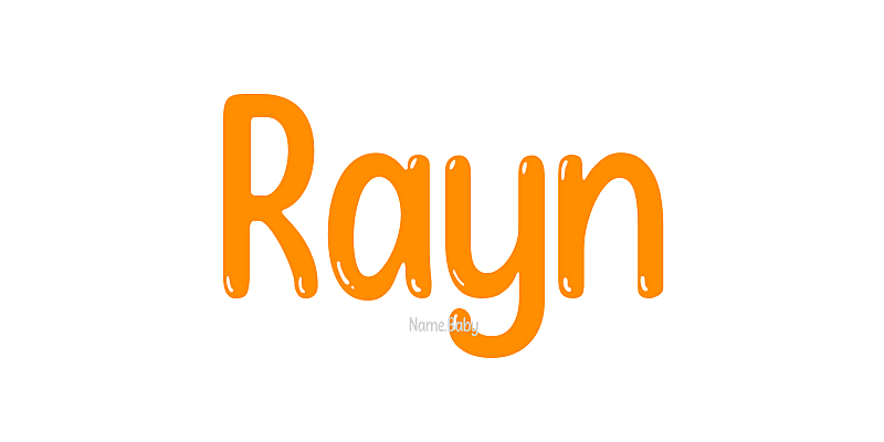 Rayn - Name Meaning and Popularity