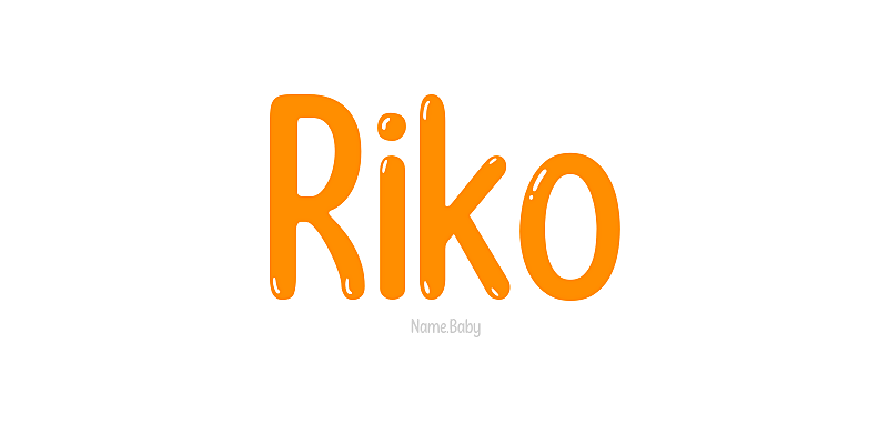 Riko - Name Meaning and Popularity