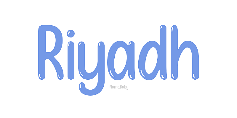 Riyadh - Name Meaning and Popularity